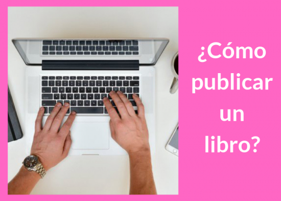 Cómo publicar un libro. El trabajo de la editorial